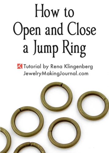 Open and Close a Jump Ring – Jewelry Making Journal