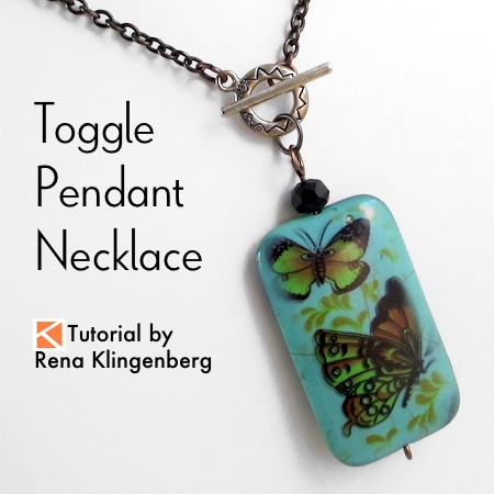 Toggle Pendant Necklace (Tutorial) – Jewelry Making Journal